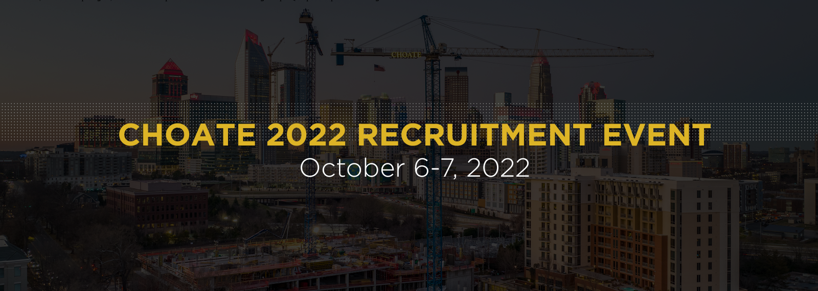 2022 Recruitment | Choate Construction